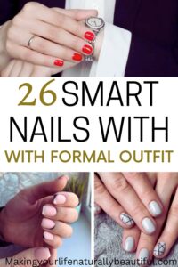 26 Nail Colors & Design Suited For Every Formal Dress
