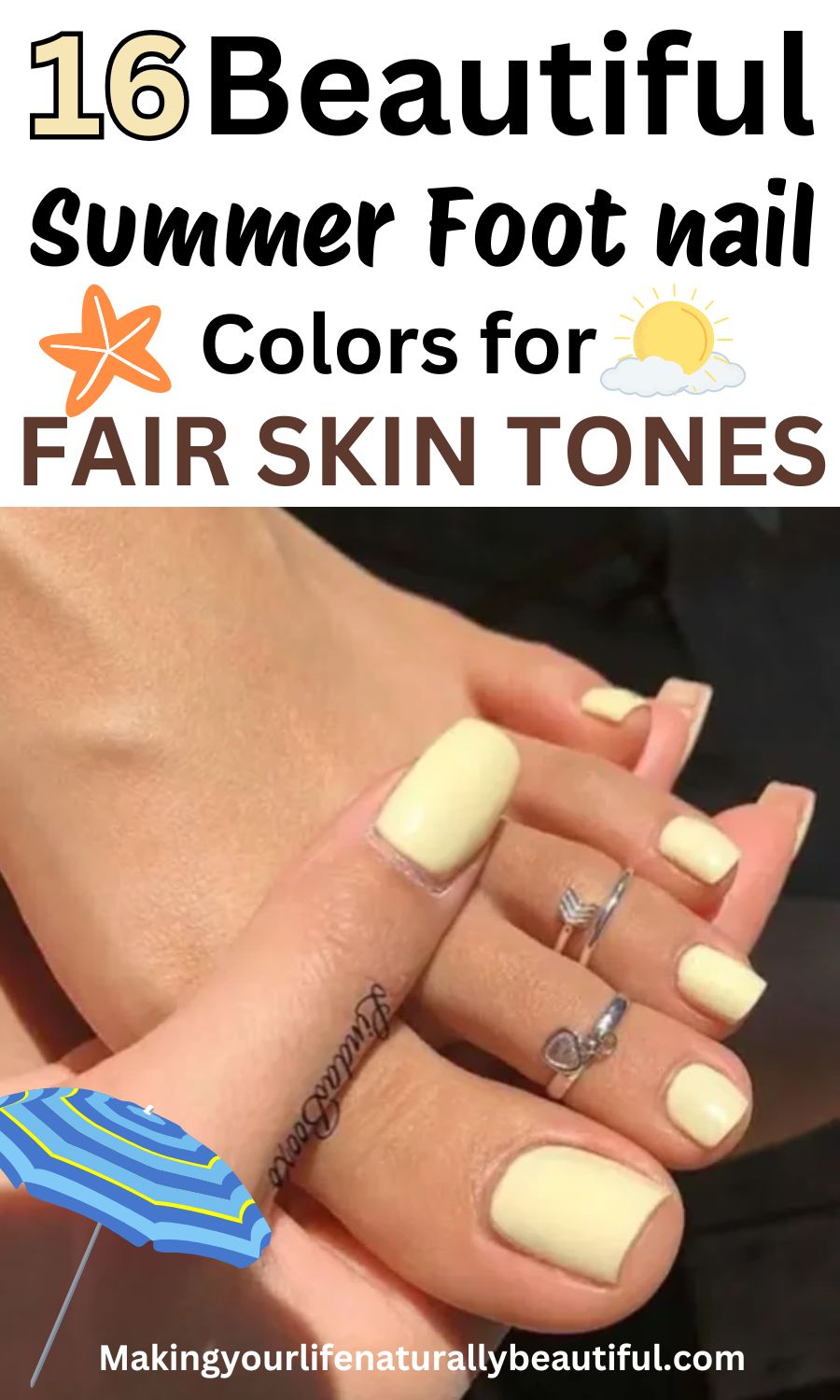 16 Summer Toenail Colors for Fair Skin That are Cool & Breezy