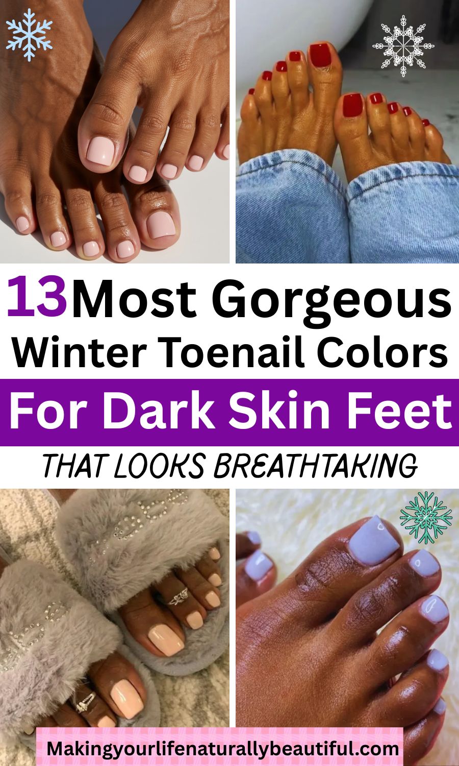 13 Winter Toenail Colors That Look Stunning on Dark Skin (2026 Guide)