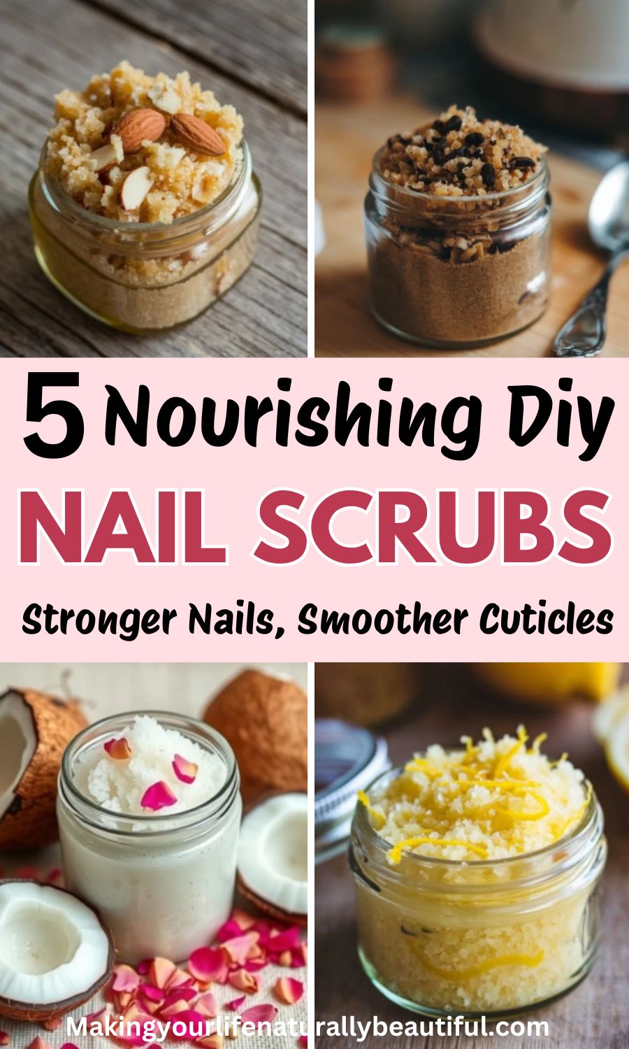 5 Homemade Nail Scrub Recipes for Perfectly Pampered Hands